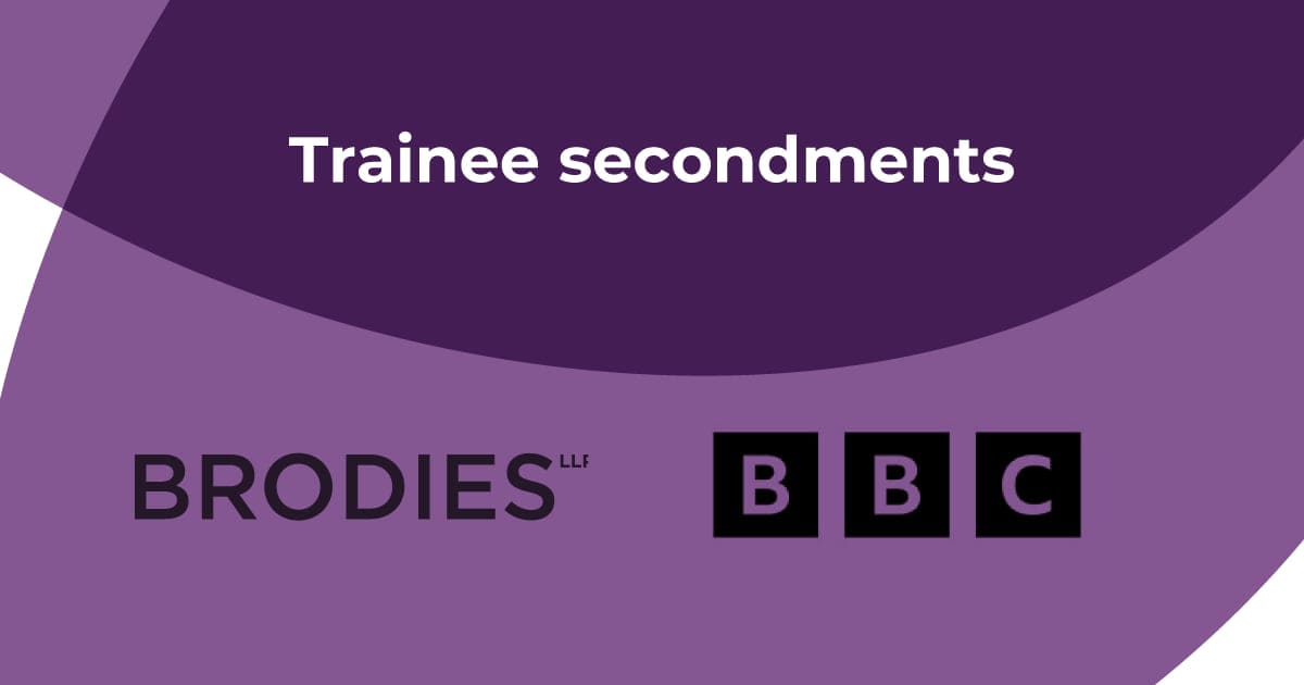 A day in the life of a trainee solicitor - at the BBC and Brodies LLP (Part 2) | Brodies LLP